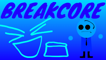 Breakcore by s(@skribblidiot) /Scratch project hosted on Cocrea.